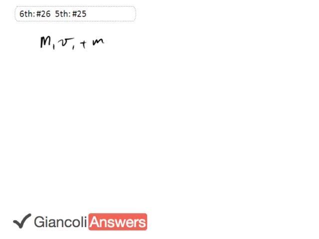 Giancoli 6th Edition, Chapter 7, Problem 26 | Giancoli Answers